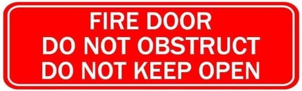 Acrylic Plastic Signs 3x8 Inch Fire Door Do Not Obstruct Do Not Keep ...
