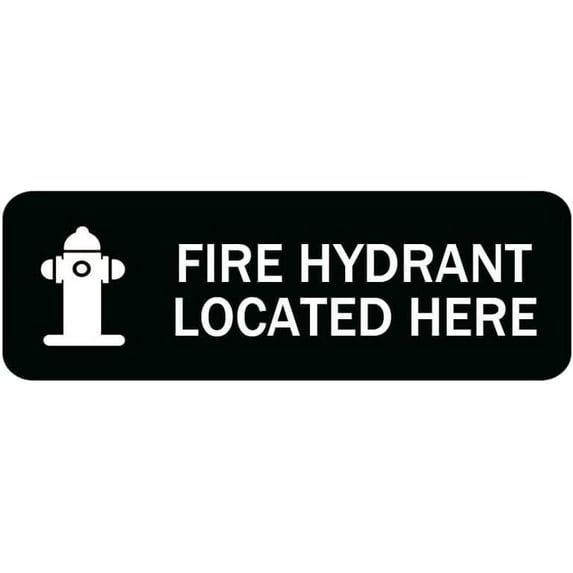 Acrylic Plastic Signs 3x8 Inch Fire Hydrant Located Here Sign For Rest ...