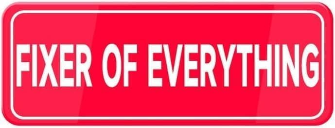 Acrylic Plastic Signs 3x8 Inch Fixer Of Everything Sign Business ...