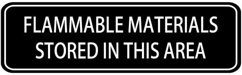 Acrylic Plastic Signs 3x8 Inch Flammable Materials Stored In This Area ...