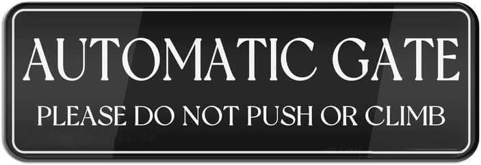 Acrylic Plastic Signs 3x8 Inch For Wall Automatic Gate Please Do Not ...