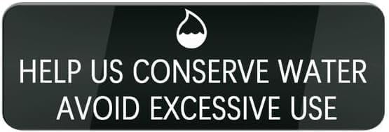 Acrylic Plastic Signs 3x8 Inch Help Us Conserve Water Avoid Excessive ...