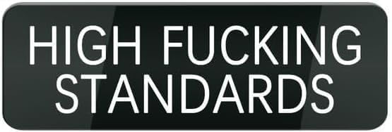 Acrylic Plastic Signs 3x8 Inch High Standards Small Rectangular Sign ...