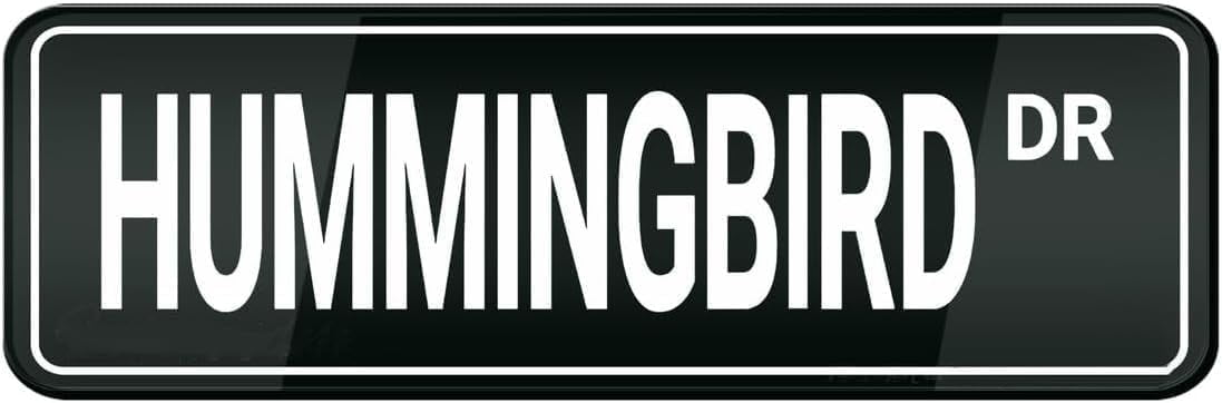 Acrylic Plastic Signs 3x8 Inch Hummingbird Dr Street Sign Wall Sign ...