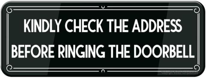 Acrylic Plastic Signs 3x8 Inch Kindly Check The Address Before Ringing ...