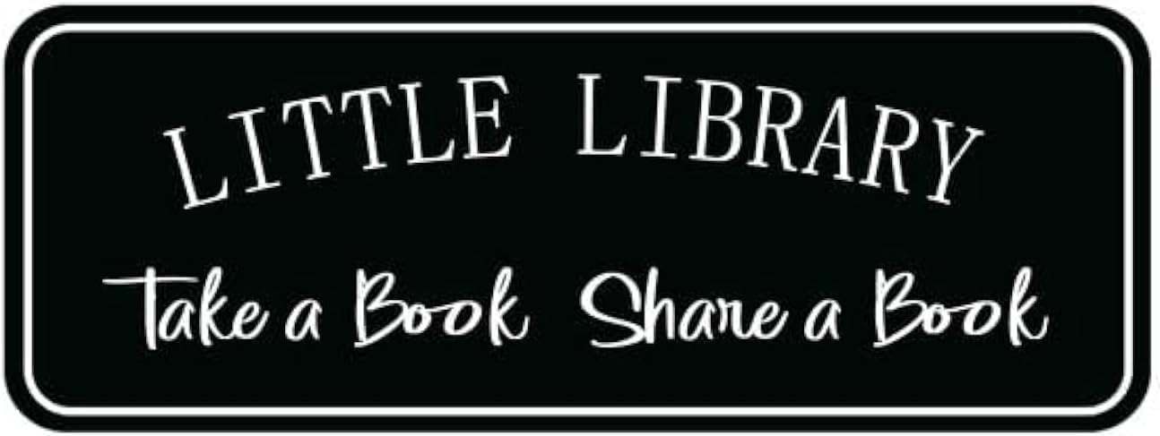 Acrylic Plastic Signs 3x8 Inch Little Library Take A Book Share A Book ...