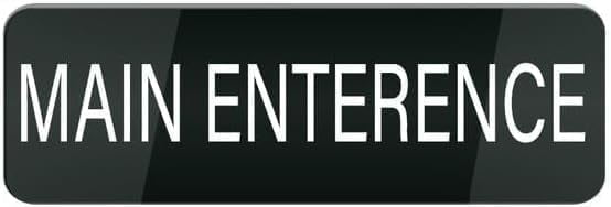 Acrylic Plastic Signs 3x8 Inch Main Enterence Sign For Door Or Wall ...