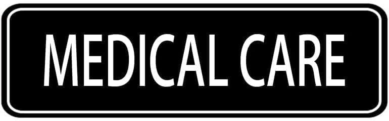 Acrylic Plastic Signs 3x8 Inch Medical Care Sign Black Self Stick Door ...