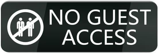 Acrylic Plastic Signs 3x8 Inch No Guest Access Small Rectangular Sign ...
