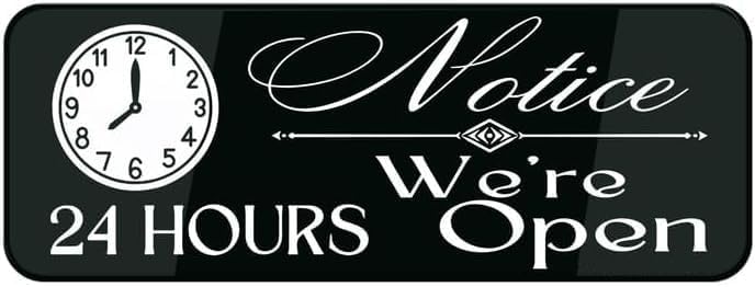 Acrylic Plastic Signs 3x8 Inch Open 24 Hours Sign Our Business Is Open ...