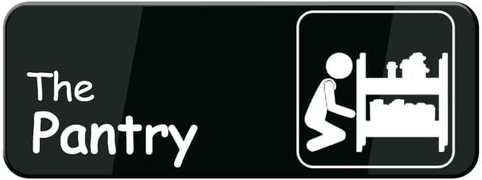 Acrylic Plastic Signs 3x8 Inch The Pantry Door Highly Visible Plastic ...