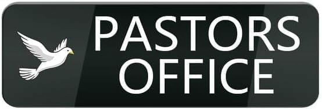 Acrylic Plastic Signs 3x8 Inch Pastors Office Sign For Front Door Signs ...