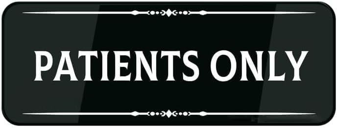 Acrylic Plastic Signs 3x8 Inch Patients Only Sign In Sign Acrylic Sign ...