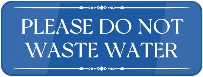 Acrylic Plastic Signs 3x8 Inch Please Do Not Waste Water Sign Self ...