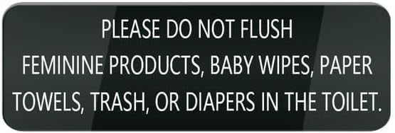 Acrylic Plastic Signs 3x8 Inch Please Do Not Flush Feminine Products ...