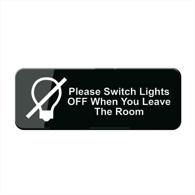 Acrylic Plastic Signs 3x8 Inch Please Switch Lights Off When You Leave ...
