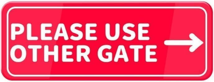 Acrylic Plastic Signs 3x8 Inch Please Use Other Gate Right Arrow Door ...