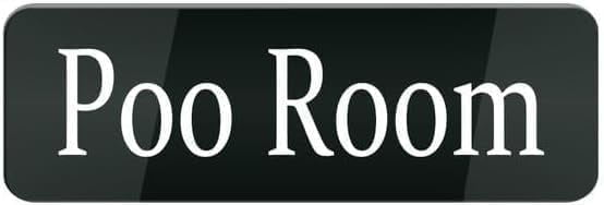 Acrylic Plastic Signs 3x8 Inch Poo Room Shit Just Got Real Small ...