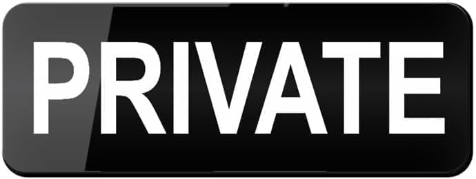 Acrylic Plastic Signs 3x8 Inch Private Comes With Graphical Symbols And ...