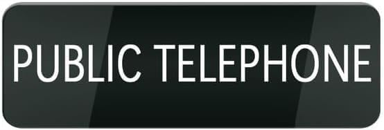 Acrylic Plastic Signs 3x8 Inch Public Telephone Small Rectangular Sign ...