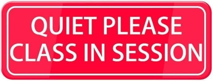 Acrylic Plastic Signs 3x8 Inch Quiet Please Class In Session Sign For ...