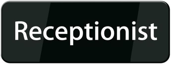 Acrylic Plastic Signs 3x8 Inch Receptionist Wall Or Door Sign Black ...