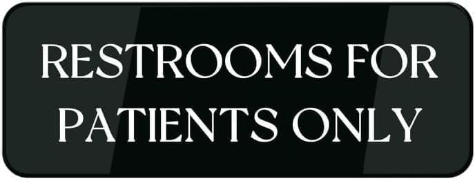 Acrylic Plastic Signs 3x8 Inch Restrooms For Patients Only Sign Rounded ...