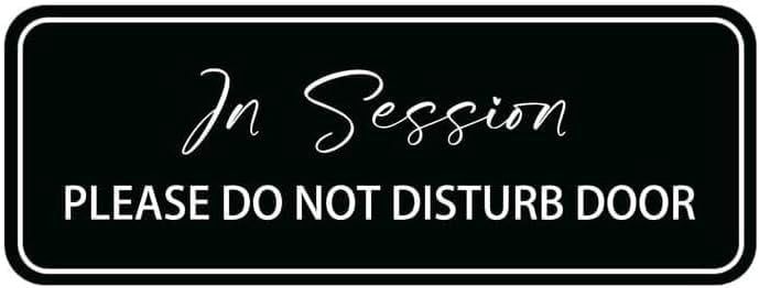 Acrylic Plastic Signs 3x8 Inch In Session Please Do Not Disturb Door ...