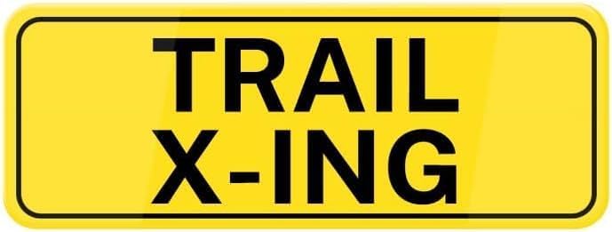 Acrylic Plastic Signs 3x8 Inch Trail Crossing X Ing Sign Stickers ...