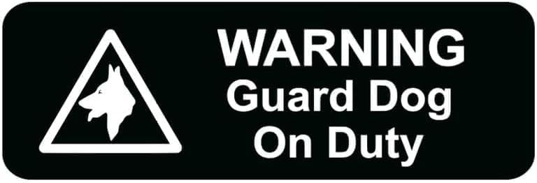Acrylic Plastic Signs 3x8 Inch Warning Guard Dog On Duty Sign Stickers ...