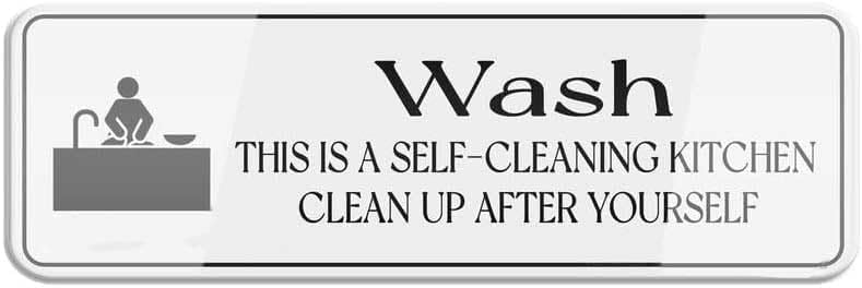 Acrylic Plastic Signs 3x8 Inch Wash This Is A Self Cleaning Kitchen ...