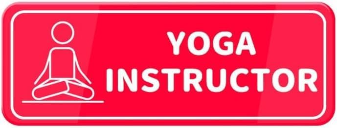 Acrylic Plastic Signs 3x8 Inch Yoga Instructor Door Highly Visible ...