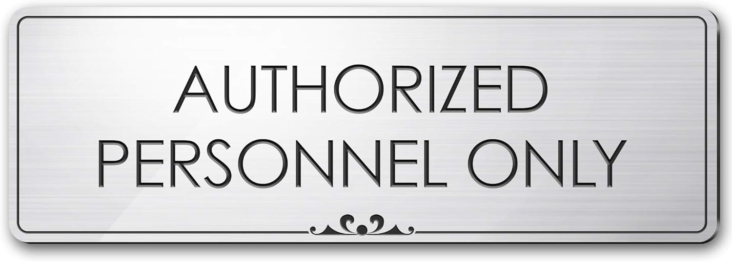 Acrylic Sign 3x10 Inch Acrylic Signs Authorized Personnel Only Sign ...