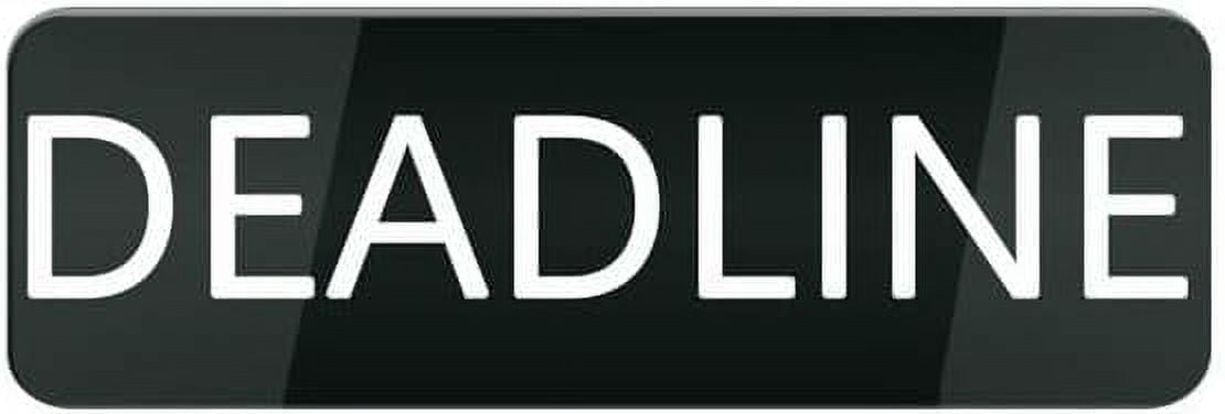 Acrylic Sign 3x10 Inch Acrylic Signs Deadline Sign For Door Or Wall ...