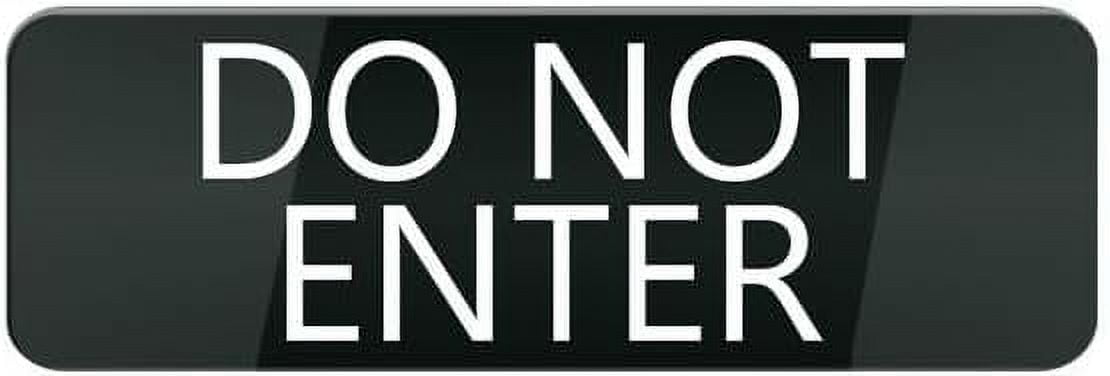 Acrylic Sign 3x10 Inch Acrylic Signs Do Not Enter Sign For Door Or Wall ...