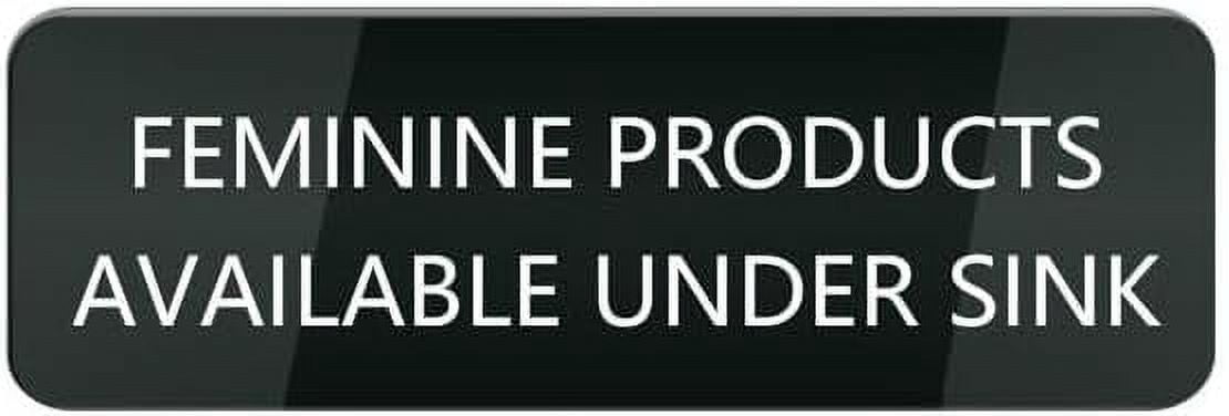 Acrylic Sign 3x10 Inch Acrylic Signs Feminine Products Available Under ...