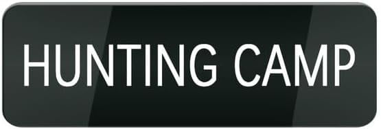 Acrylic Sign 3x10 Inch Acrylic Signs Hunting Camp Sign For Door Or Wall ...