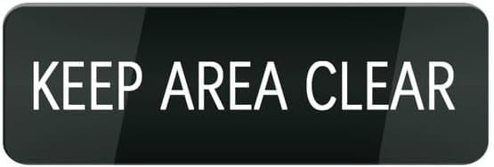 Acrylic Sign 3x10 Inch Acrylic Signs Keep Area Clear Sign For Door Or ...