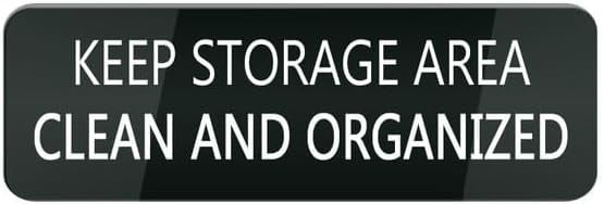 Acrylic Sign 3x10 Inch Acrylic Signs Keep Storage Area Clean And ...