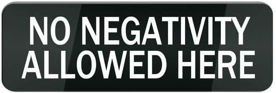 Acrylic Sign 3x10 Inch Acrylic Signs No Negativity Allowed Here Fade Resisting Signs For Office ...
