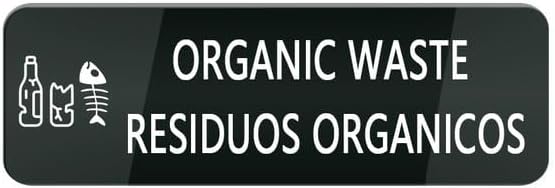 Acrylic Sign 3x10 Inch Acrylic Signs Organic Waste Residuos Organicos ...