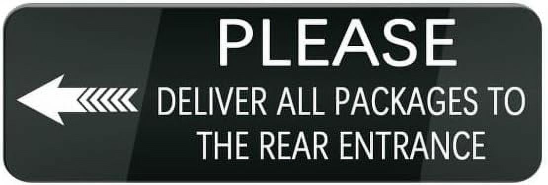 Acrylic Sign 3x10 Inch Acrylic Signs Please Deliver All Packages To The ...