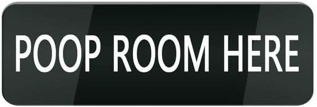 Acrylic Sign 3x10 Inch Acrylic Signs Poop Room Here Stylish & Prominent ...