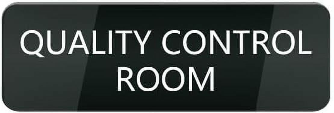 Acrylic Sign 3x10 Inch Acrylic Signs Quality Control Room Sign For ...