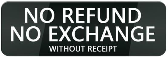 Acrylic Sign 3x10 Inch Acrylic Signs No Refund No Exchange Without ...