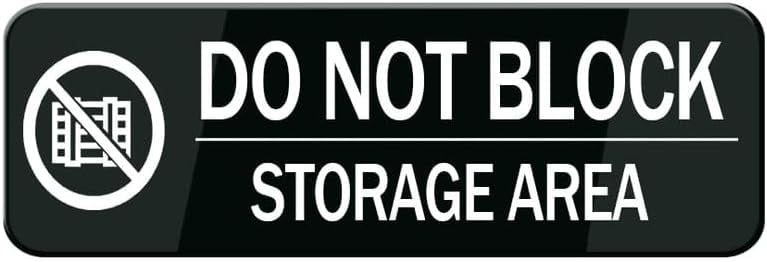 Acrylic Sign 3x10 Inch Do Not Block Storage Area Sign Acrylic Plastic ...