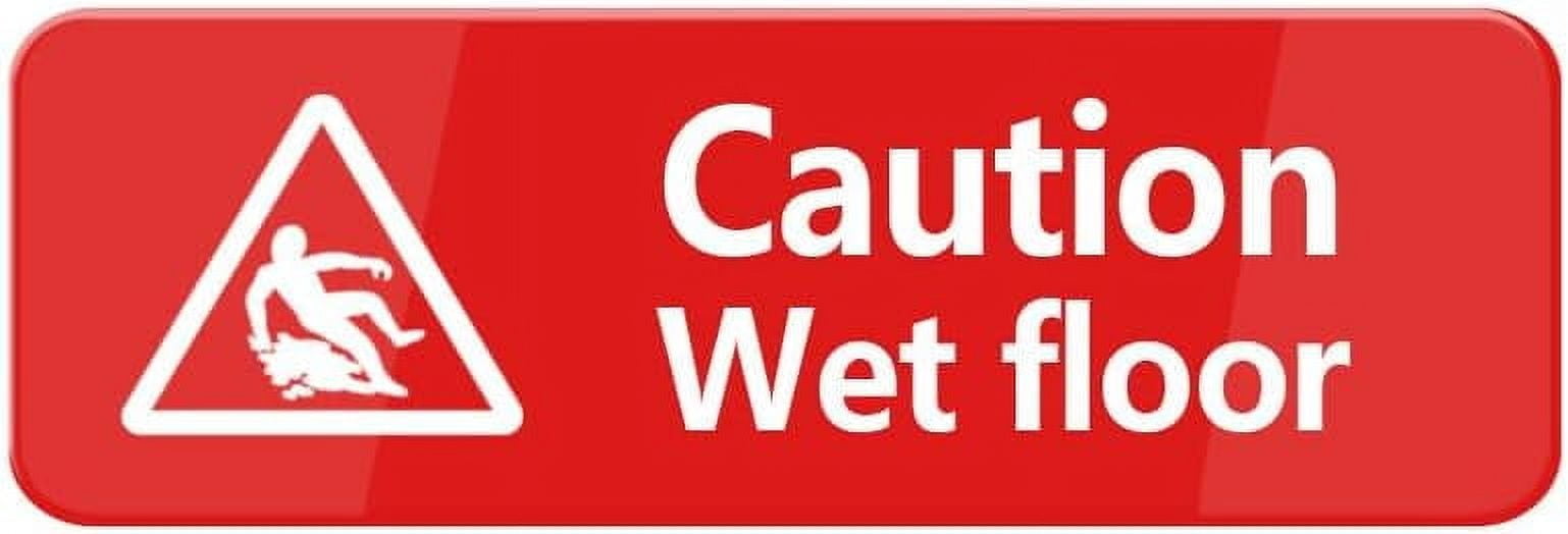 Acrylic Sign 3x10 Inch Caution Wet Floor Sign Self Adhesive Sign For ...