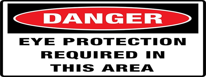 Acrylic Sign 3x10 Inch Danger Eye Protection Required In This Area Sign ...