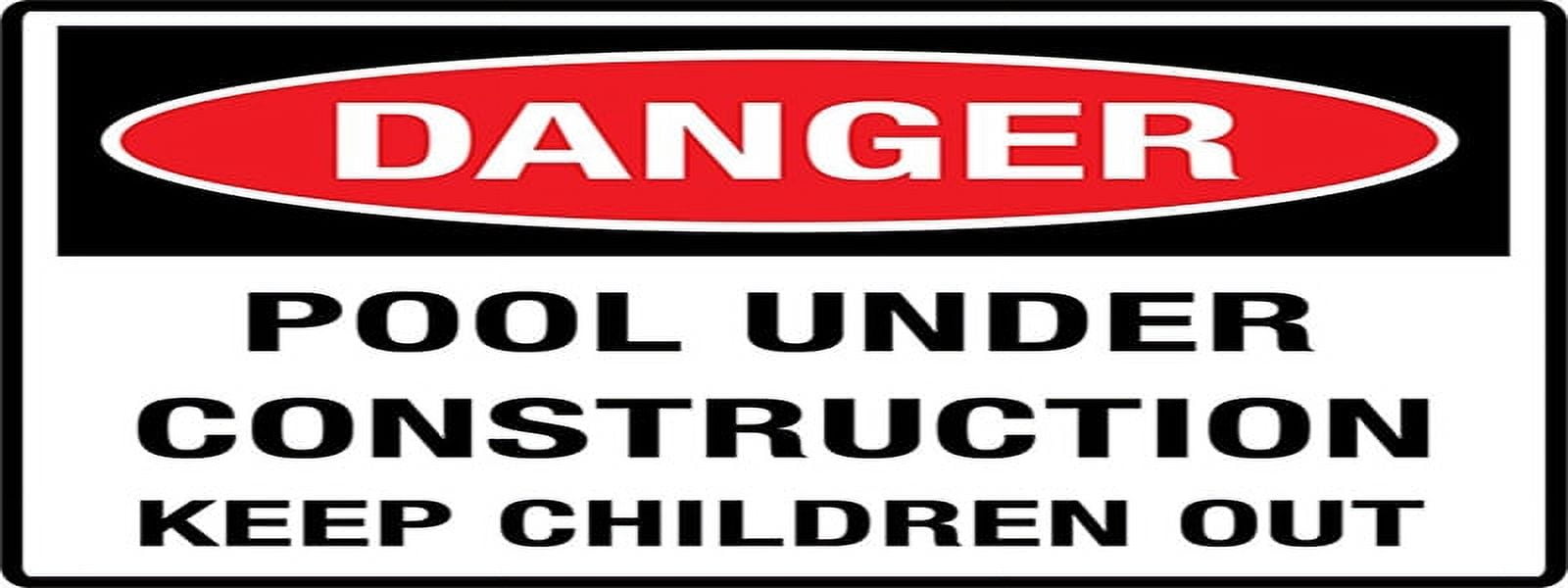 Acrylic Sign 3x10 Inch Danger Pool Under Construction Sign Stylish ...