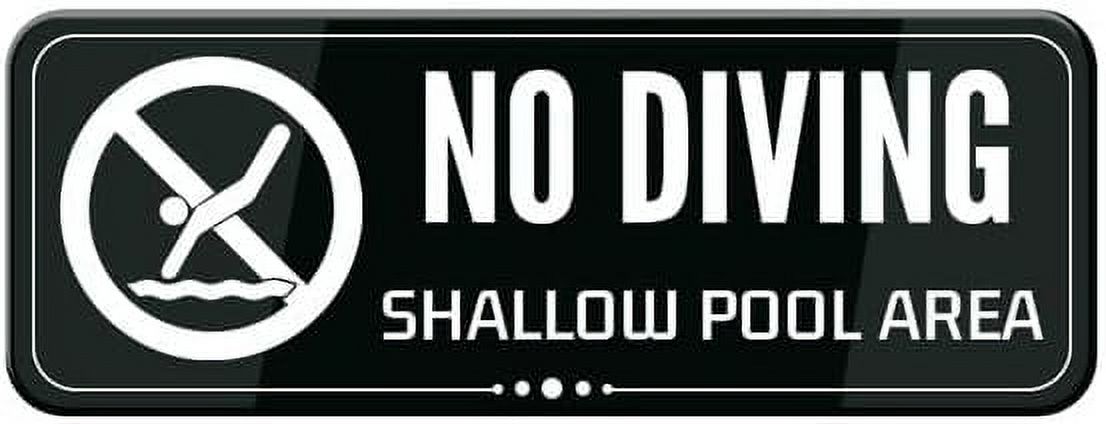 Acrylic Sign 3x10 Inch No Diving Shallow Pool Area Wall Or Door Sign ...